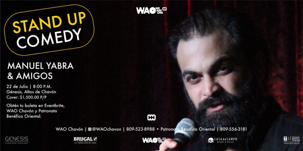 Stand Up Comedy Featuring Manual Yabra & Friends | Casa de Campo